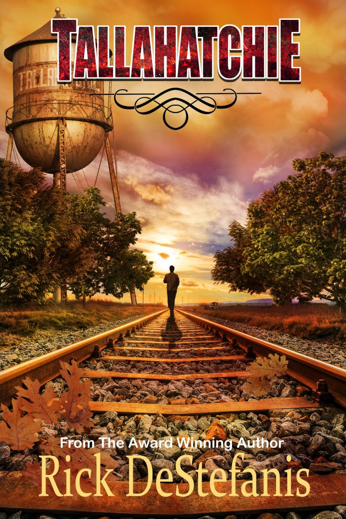 Tallahatchie - A Modern Southern Ficiton Novel · Rick DeStefanis